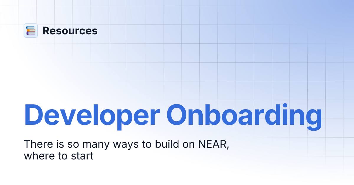 Developer Onboarding | Resources